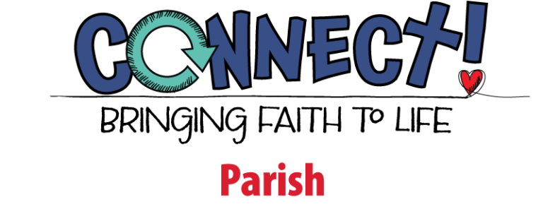 Connect! Bringing Faith to Life - Parish Resources - Saint Mary's Press